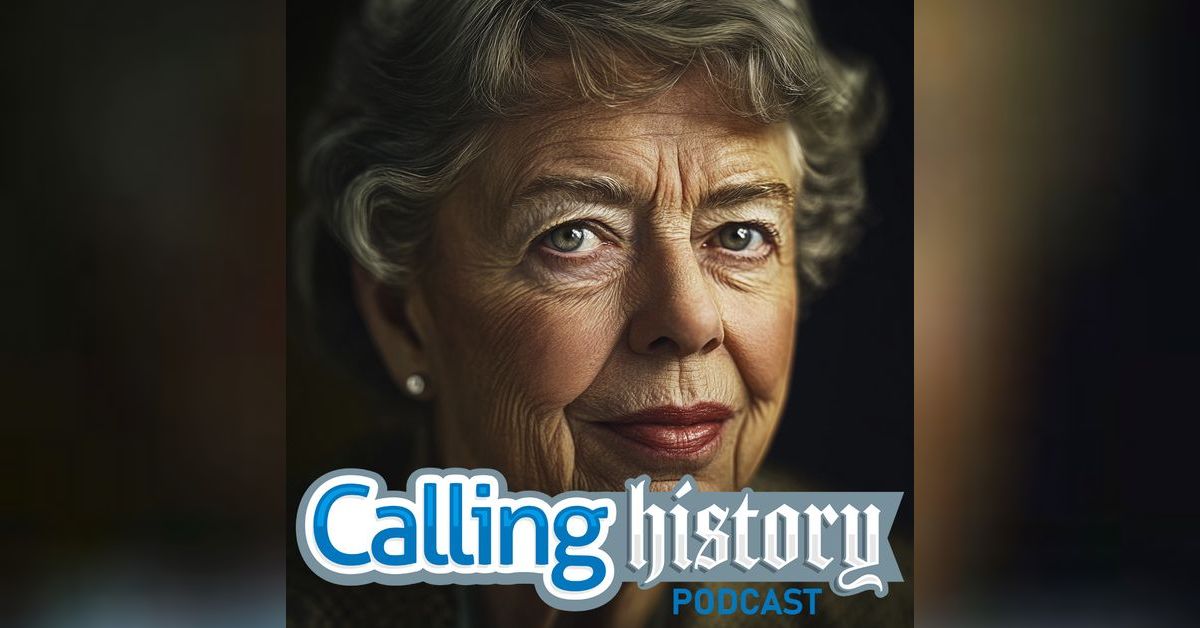 Eleanor Roosevelt Part 1: Father Took Us to the Slums after Dinner. | Calling History: Listen In ...