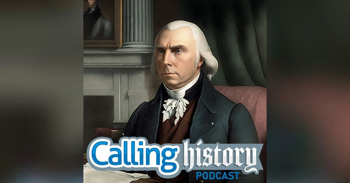 James Madison Part 1: “When You Wrote “Right to Bear Arms” in the ...