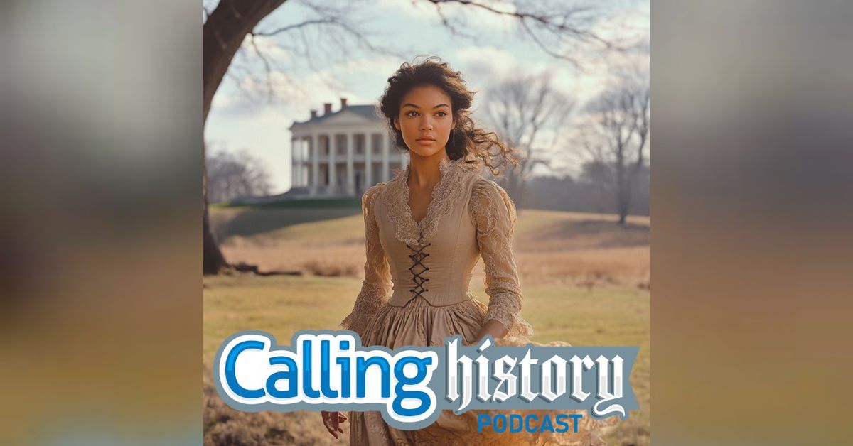 Sally Hemings Part 2: Sally Becomes Front Page News | Calling History: Listen In on ...