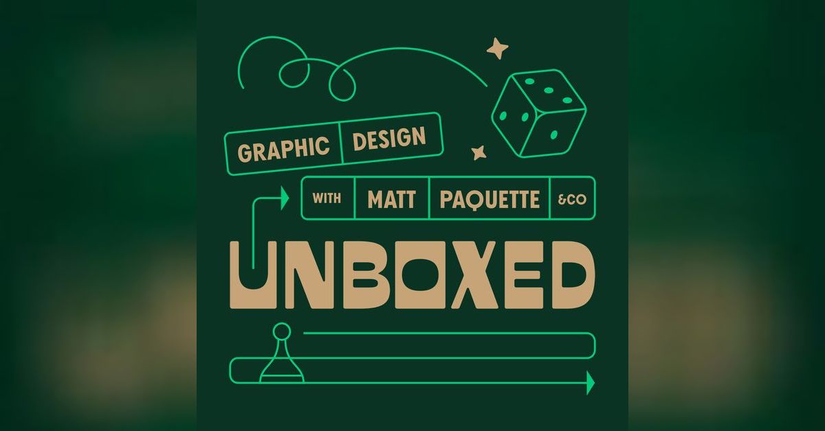 S2E7: Graphic Design with Matt Paquette | Unboxed: A Board Game ...