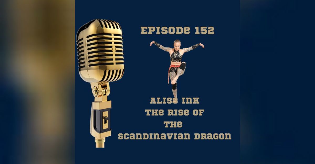 152. Aliss Ink: The Rise of the Scandinavian Dragon | Wrestlers and ...