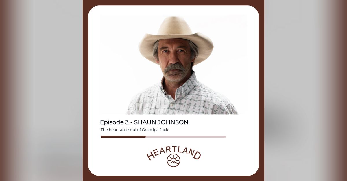 Shaun Johnston: The Heart and Soul of Grandpa Jack | The Official ...