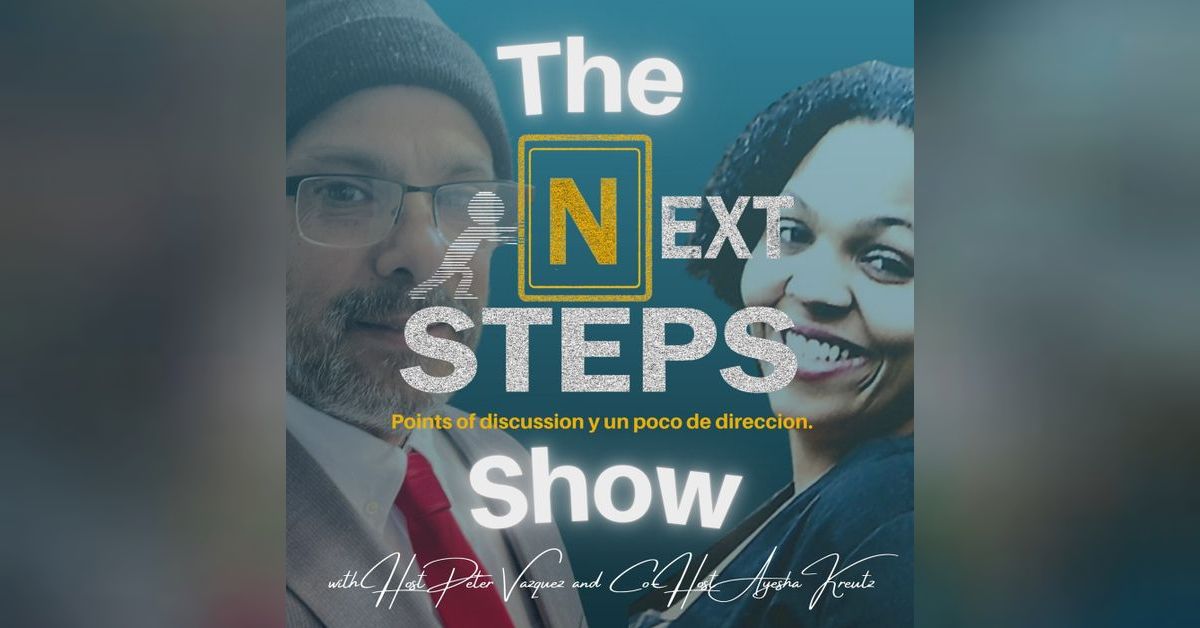 Next Steps Show 7-21-23 | WYSL