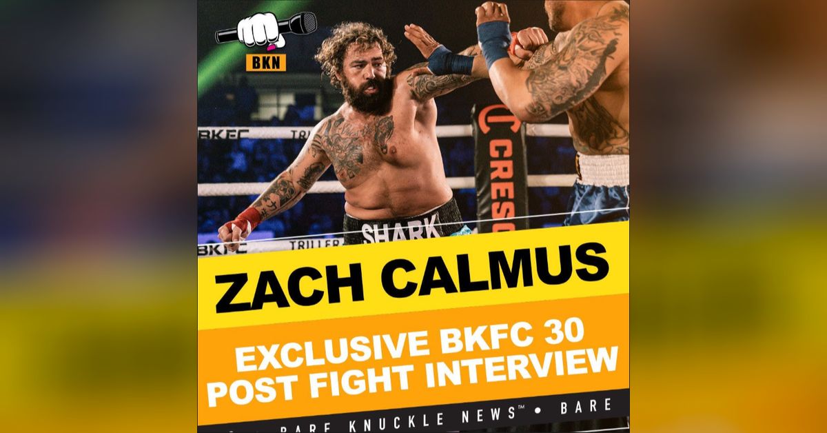 This Is Why BKFC Fighter Zach Calmus Is an Amazing Fighter! | Bare ...