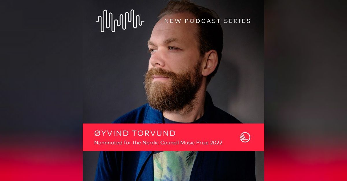 Øyvind Torvund – The Exotica Album | Nordic Council Music Prize 2022