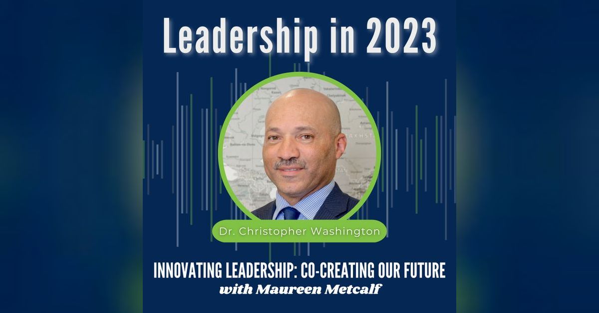 S8-Ep53: 5 Trends to Know: Leadership in 2023 | Innovating Leadership ...