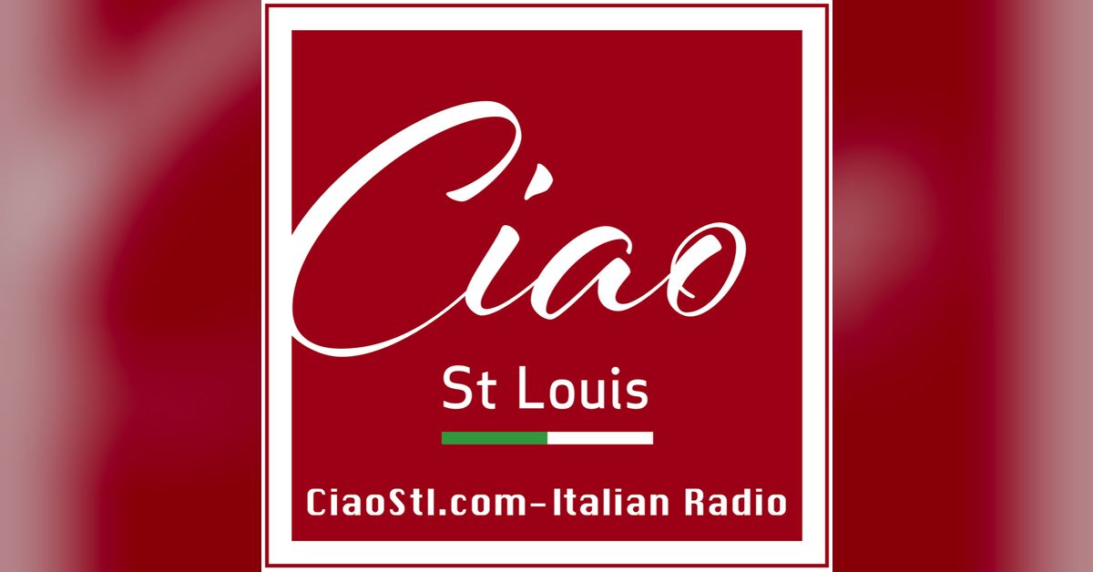 Ciao USA Radio Italia Podcast - CIAO ST LOUIS ITALIAN MUSCI 09-21-2026 | Free Listening on ...