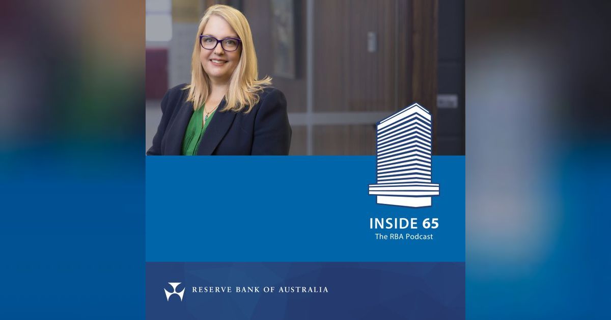 Speech: The Why, How and What of Forecasting | Inside 65: The RBA Podcast