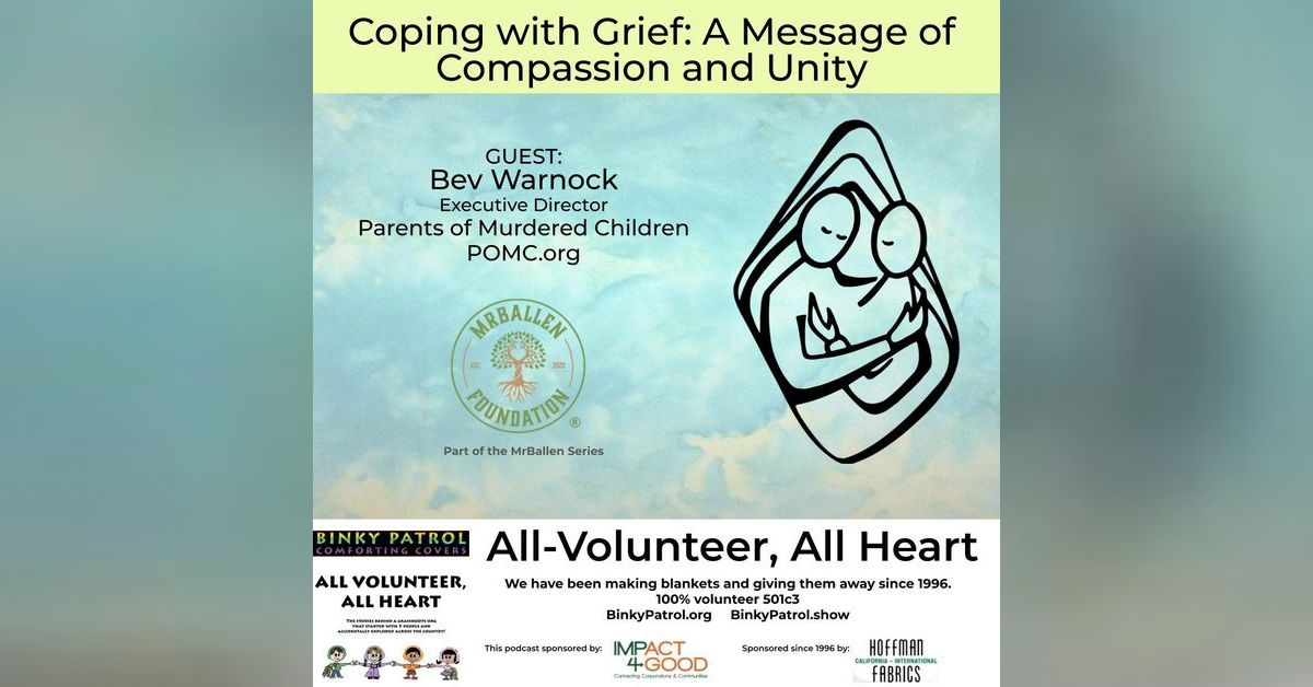 EP36 Coping with Grief: A Message of Compassion and Unity | All ...