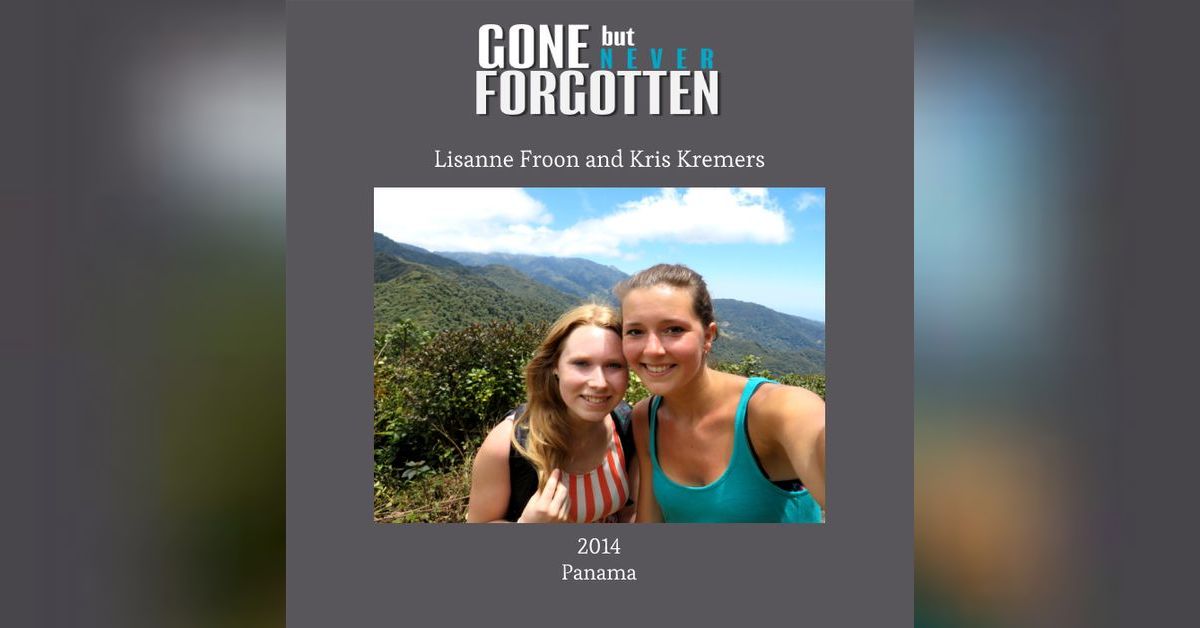 20. Lisanne Froon and Kris Kremers | Gone, But Never Forgotten