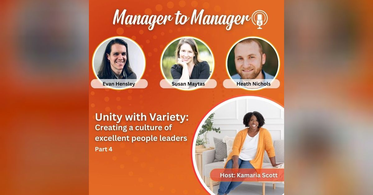 Unity with Variety: Creating a Culture of Excellent People Leaders ...
