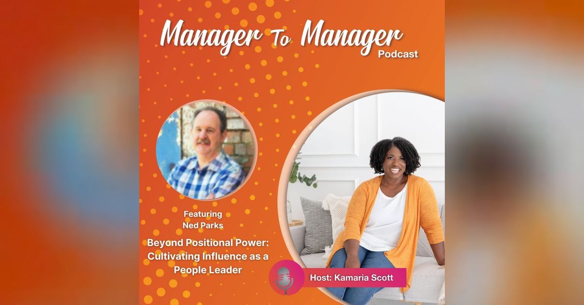 Beyond Positional Power: Cultivating Influence as People Leader ...
