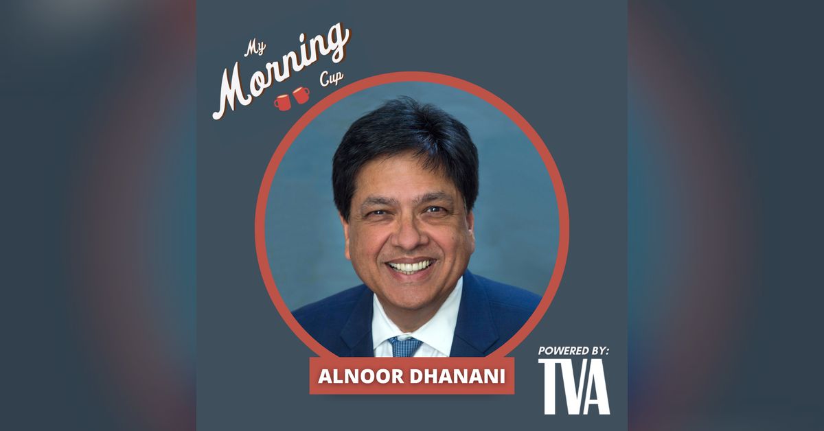 E121 - Alnoor Dhanani's Morning Cup | My Morning Cup