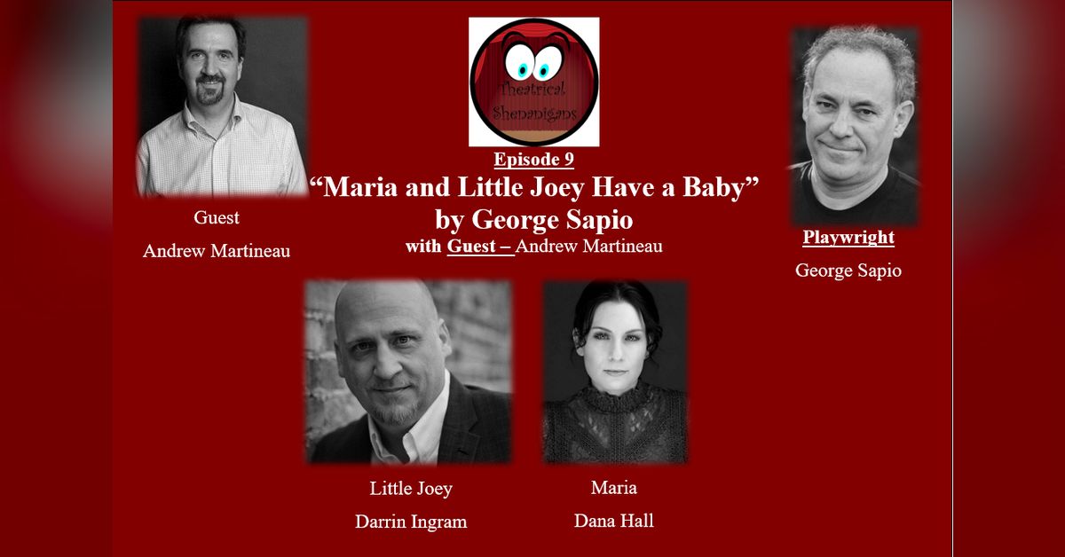 S02 E09 - Episode 9 - ”Maria & Little Joey Have a Baby” & Andrew ...