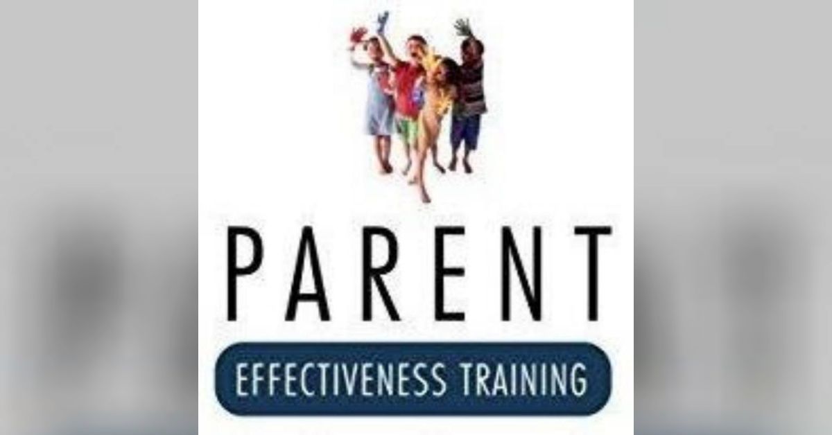 Parent Effectiveness Training: Key Insights from Thomas Gordon's Guide ...