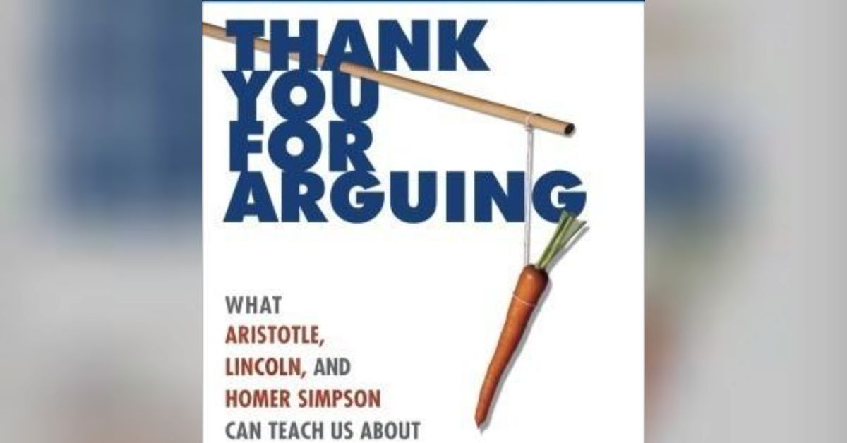Thank You For Arguing: A Concise Summary and Insights | Bookey Best ...