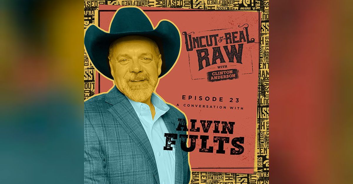 Ep 23: A Conversation With Alvin Fults | Uncut & Real Raw With Clinton ...