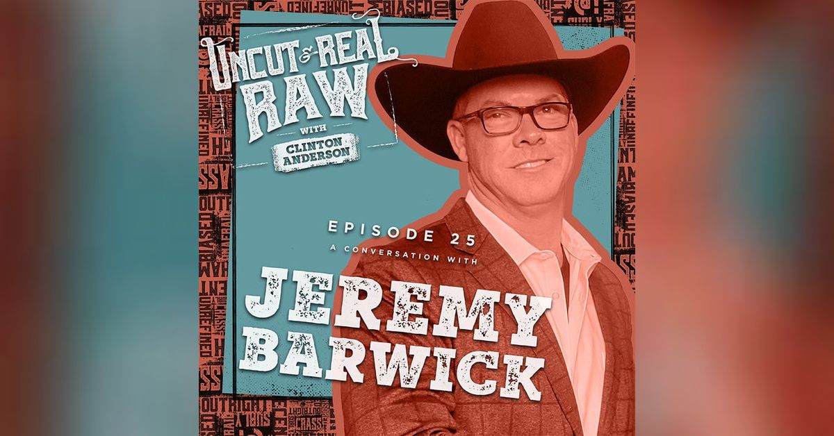 Ep 25: A Conversation With Jeremy Barwick | Uncut & Real Raw With ...