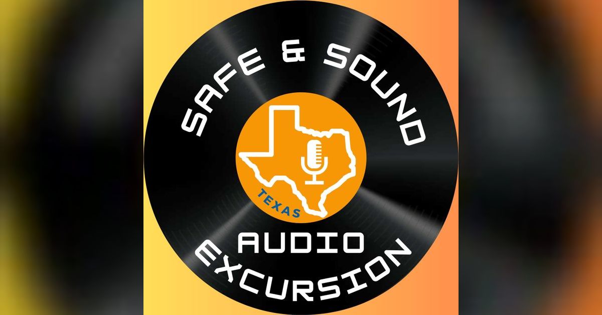 Safe & Sound Texas Audio Excursion | Unveiling Steely Dan: Engineer ...