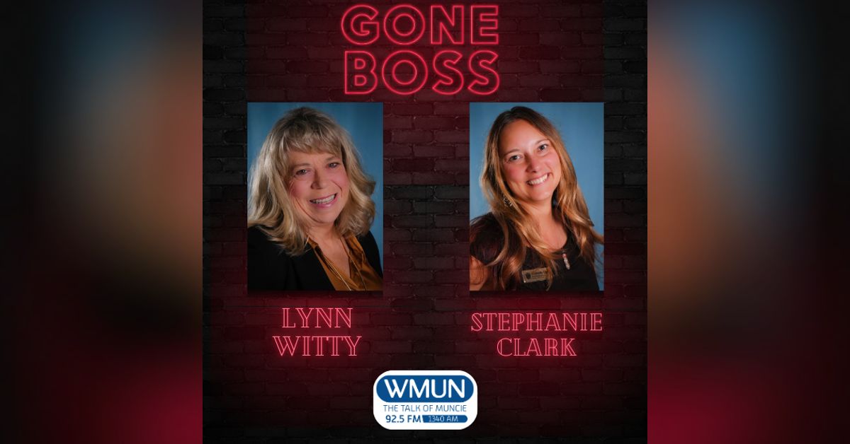 Dr. Lynn Witty and Stephanie Clark on Gone Boss | WMUN