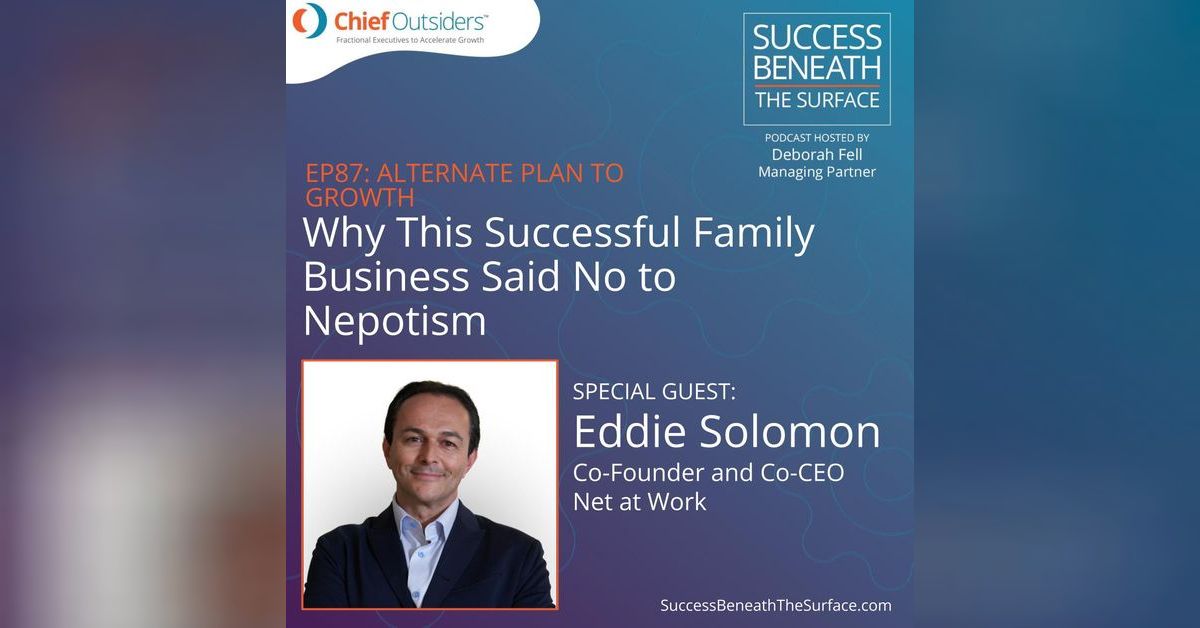 EP87: Why This Successful Family Business Said No to Nepotism | Success ...