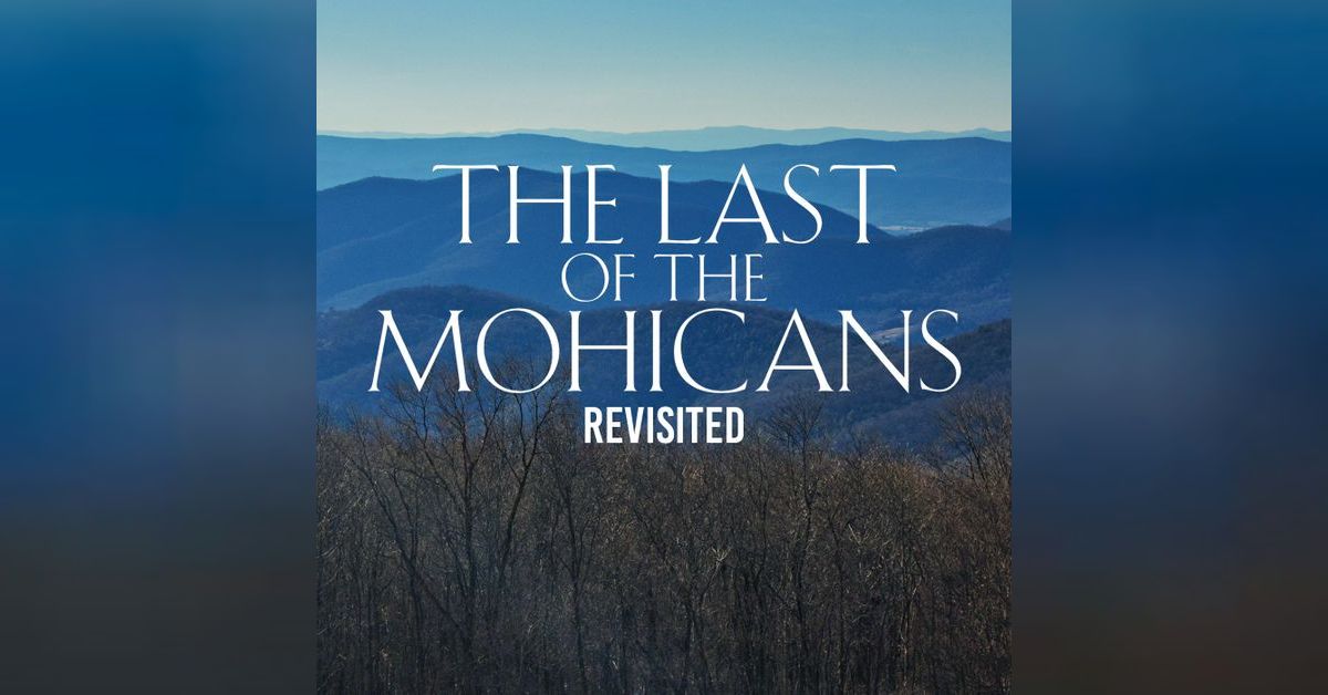 The Last of the Mohicans (1992) revisited | Cinema: A to B