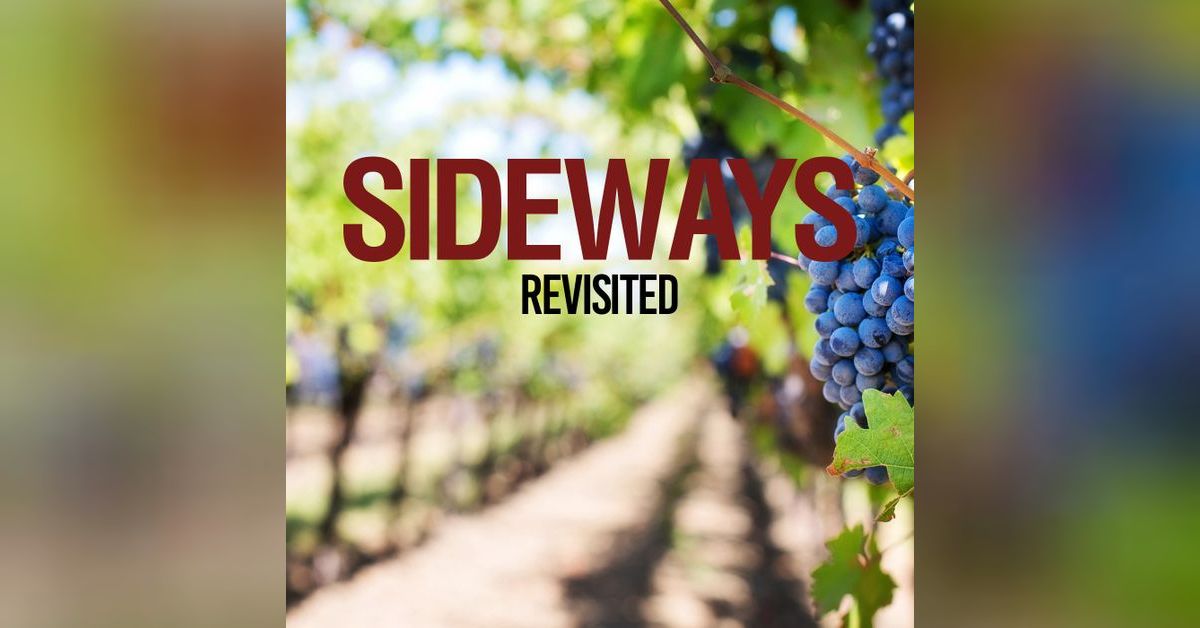 Sideways (2004) revisited | Cinema: A to B