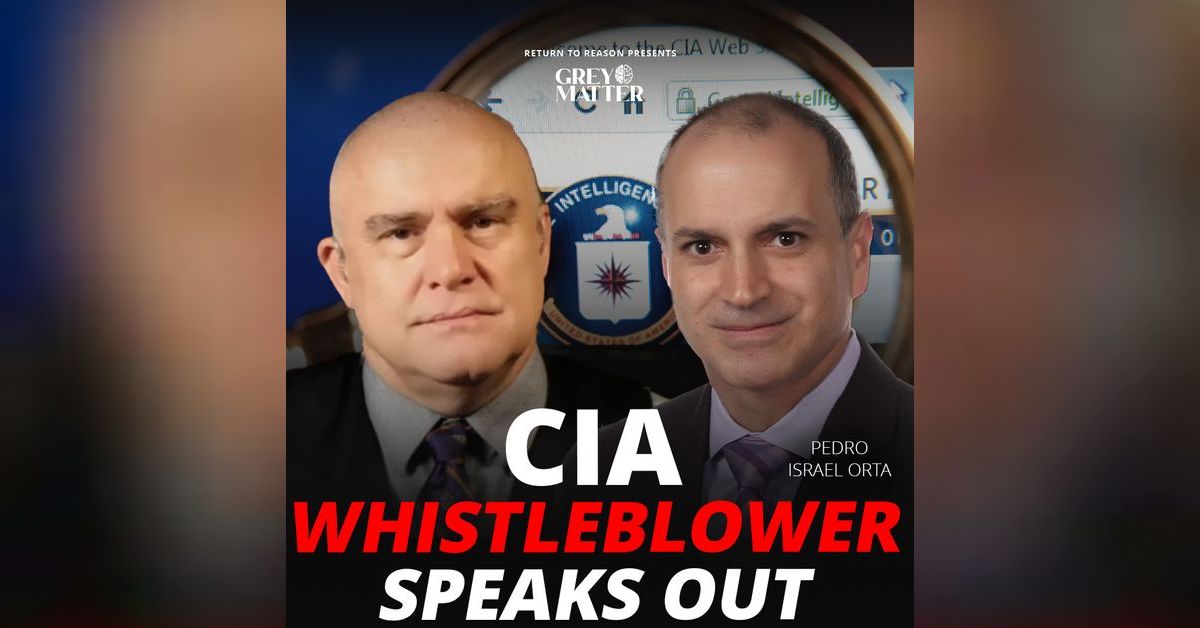 CIA Whistleblower Exposes Government Corruption | Pedro Israel Orta ...