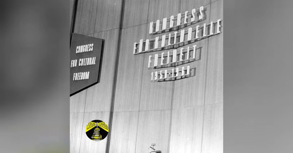 Congress for Cultural Freedom or: How the CIA Fought the Cold War by ...