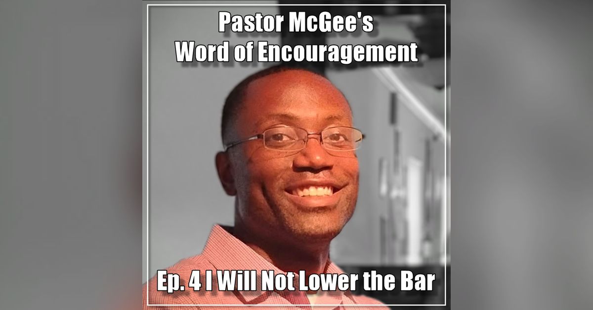 Pastor McGee Ep. 4 I Will Not Lower the Bar | Brandon’s Commentary
