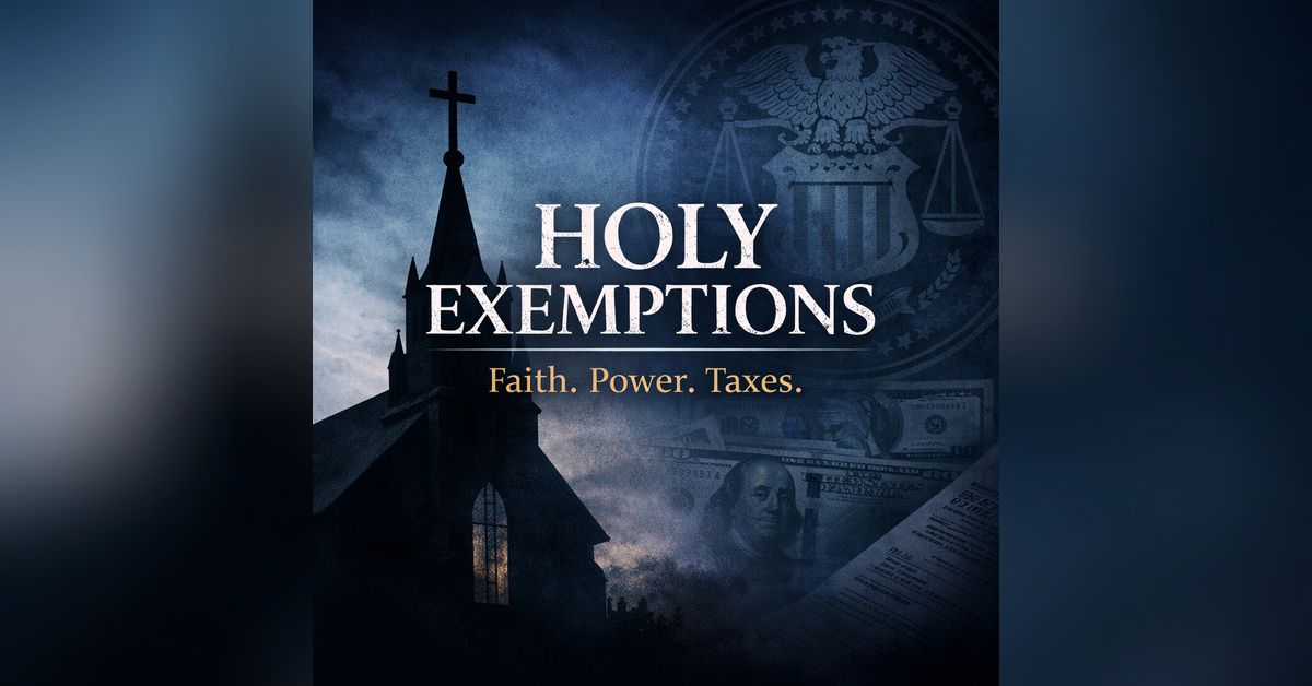 The Fine Line Files: Holy Exemptions: Faith, Power, and America’s Most ...