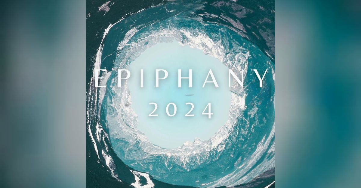 EPIPHANY 2024 :: Week 1 | Orchard Conversations