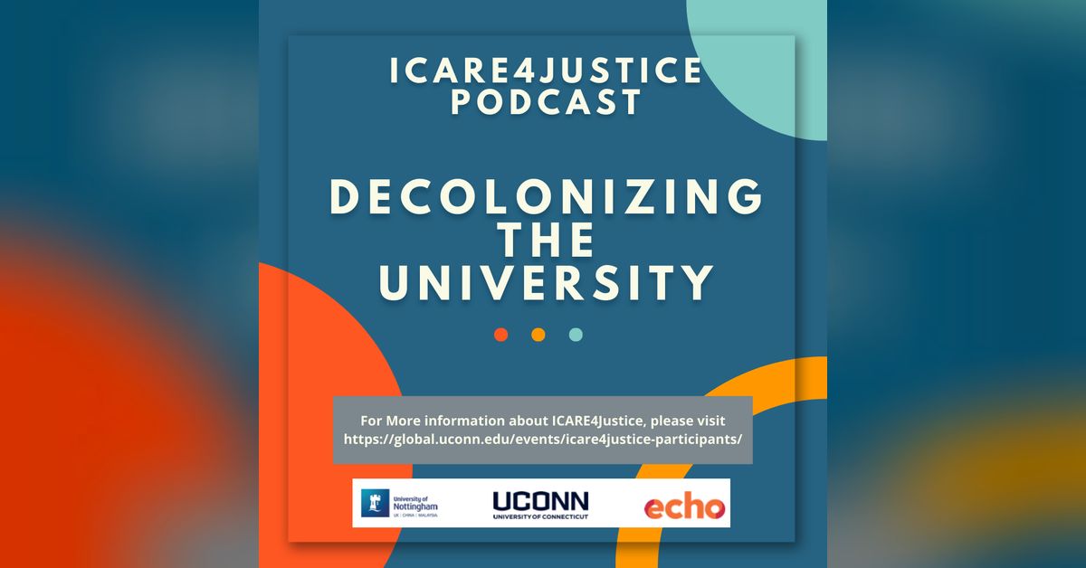 Decolonizing the University | ICARE4Justice
