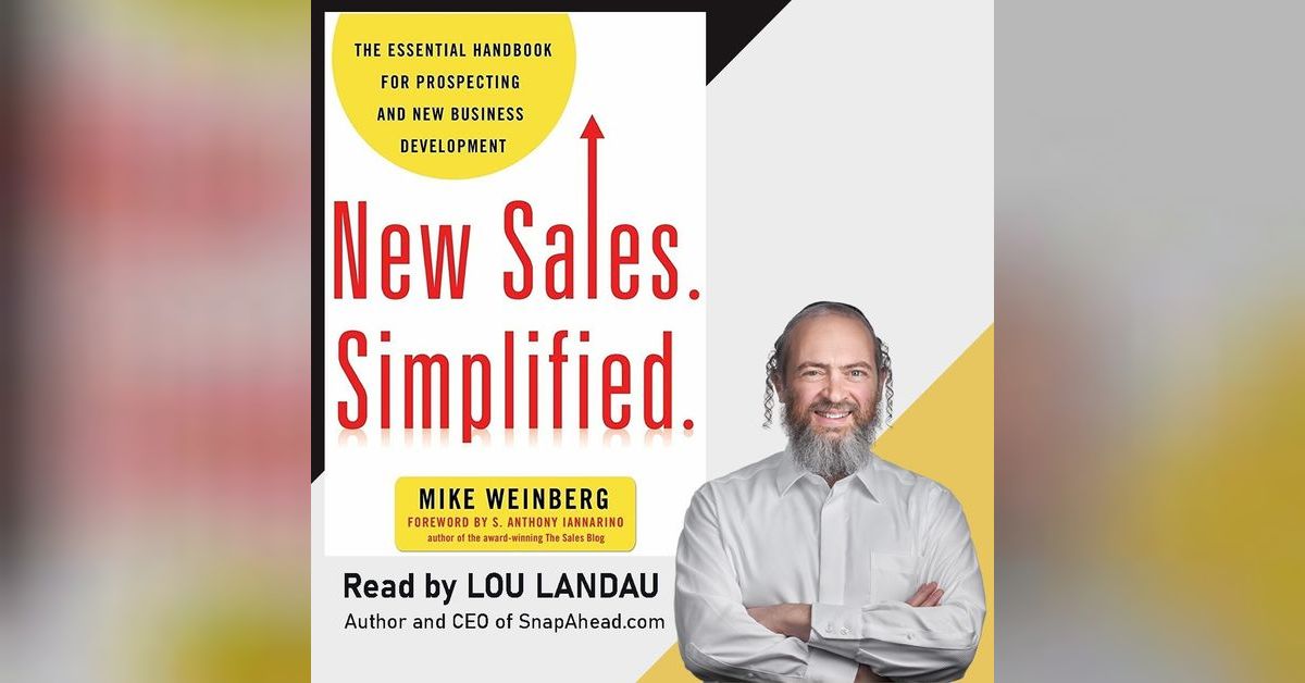 Book 4. Day 19: New Sales Simplified | Lou Landau’s Bursts of Inspiration