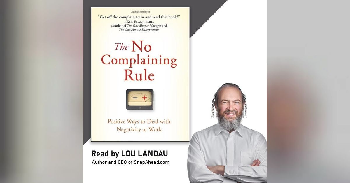 Book 11. Day 32. The No Complaining Rule | Lou Landau’s Bursts of ...