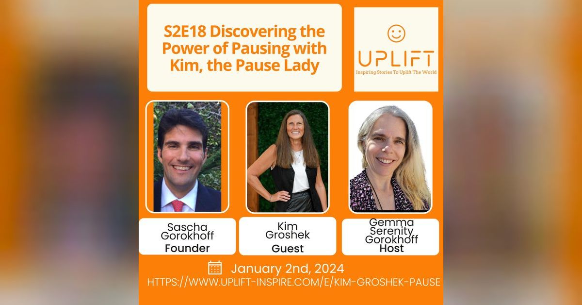 S2E18 Discovering the Power of Pausing with Kim, the Pause Lady ...