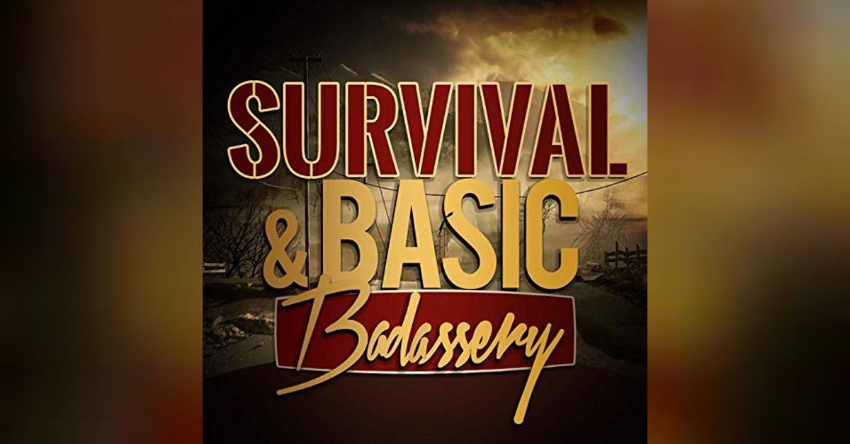Survival and Basic Badass Prepper Podcast | What Went Wrong With The U ...