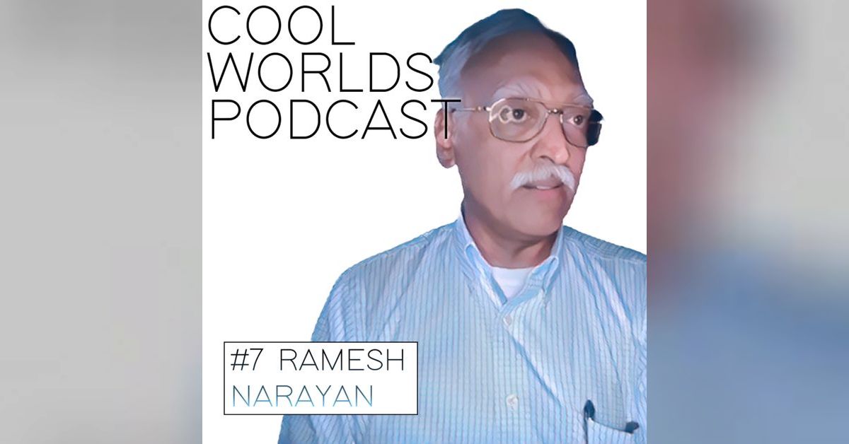 #7 Ramesh Narayan - Black Holes, Extreme Astrophysics, Event Horizon ...