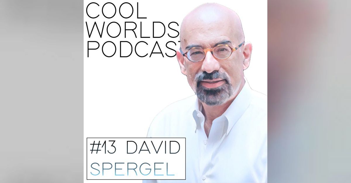 #13 David Spergel - NASA UAP Taskforce, Dark Matter, Hubble Tension ...