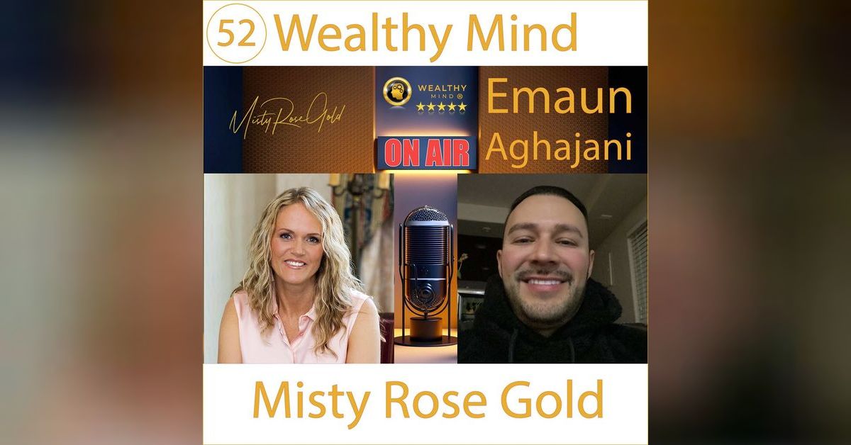 Misty and Emaun Aghajani: Demystifying Day Trading for Beginners | Wealthy Mind