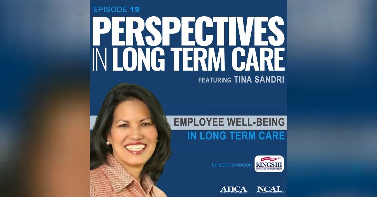 Employee Well-Being in Long Term Care | Perspectives in Long Term Care