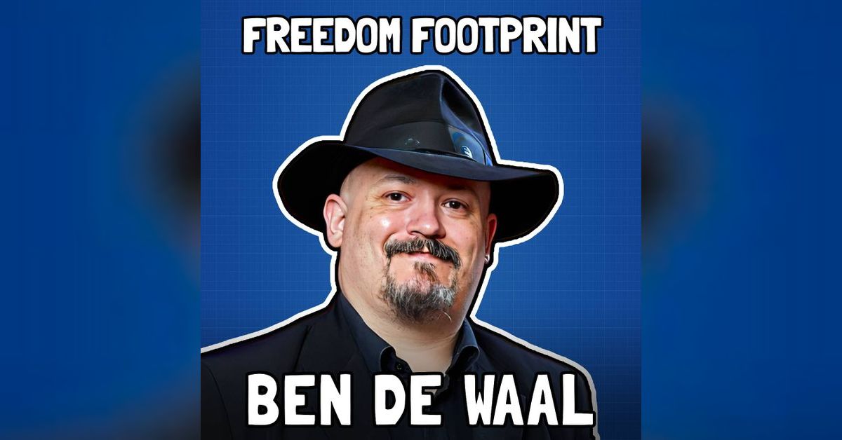 Libertarian Socialism with Ben de Waal - Freedom Footprint Show 22 | The Bitcoin Infinity Show