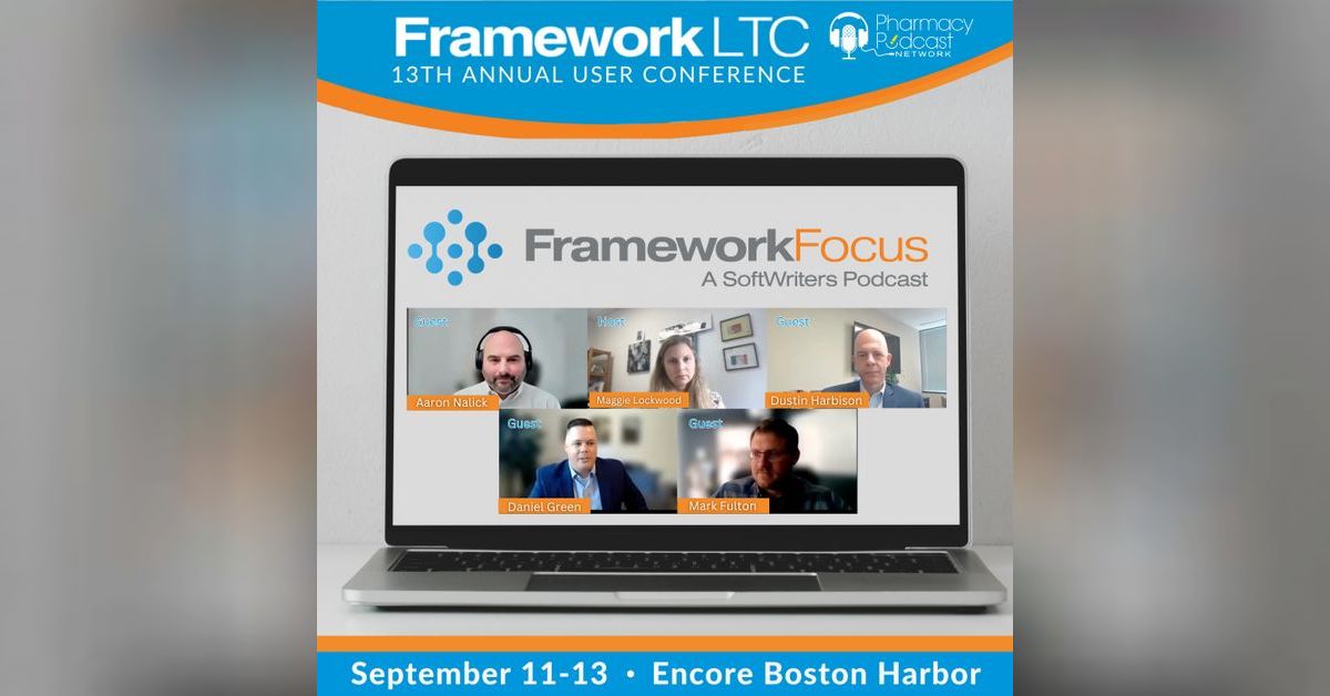 The Extra Dose: FrameworkLTC User Conference Preview | Framework Focus ...
