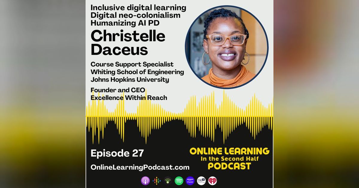 EP 27 - Christelle Daceus from Johns Hopkins University - Humanizing ...