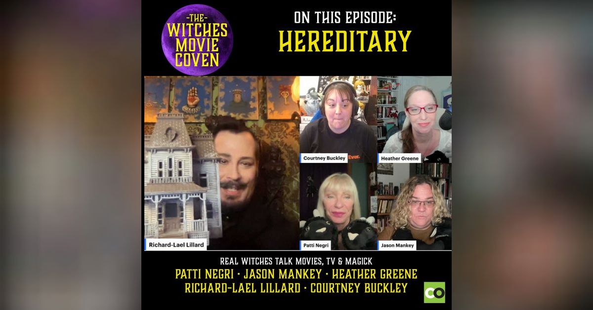 Hereditary | The Witches Movie Coven