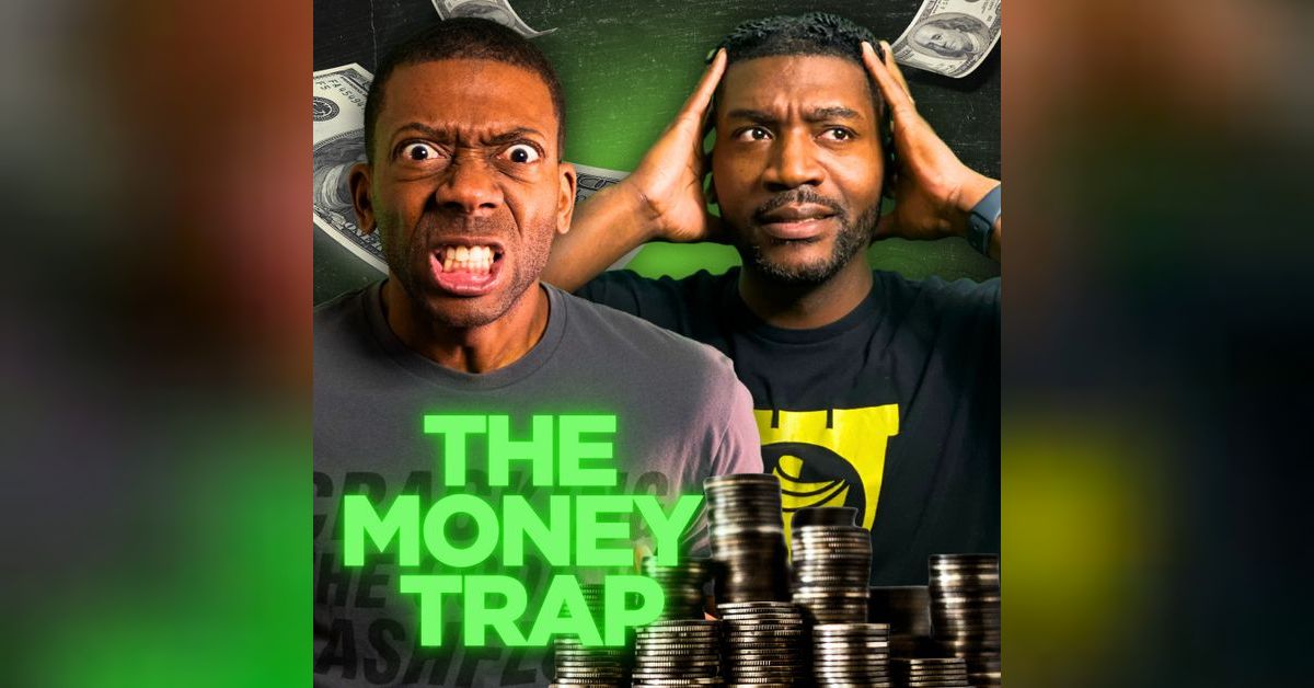You’re Playing the Money Game Wrong | The Banking Bros Podcast
