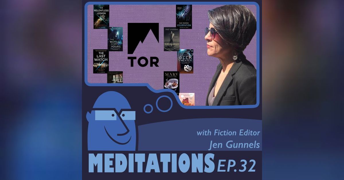 Finding Stories For The World with Tor Fiction Editor Jen Gunnels ...