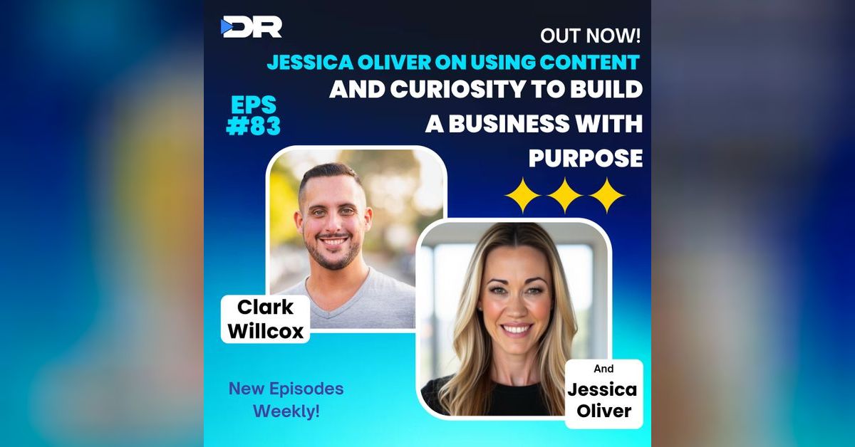 #83- Using Content and Curiosity to Build a Business with Purpose with ...