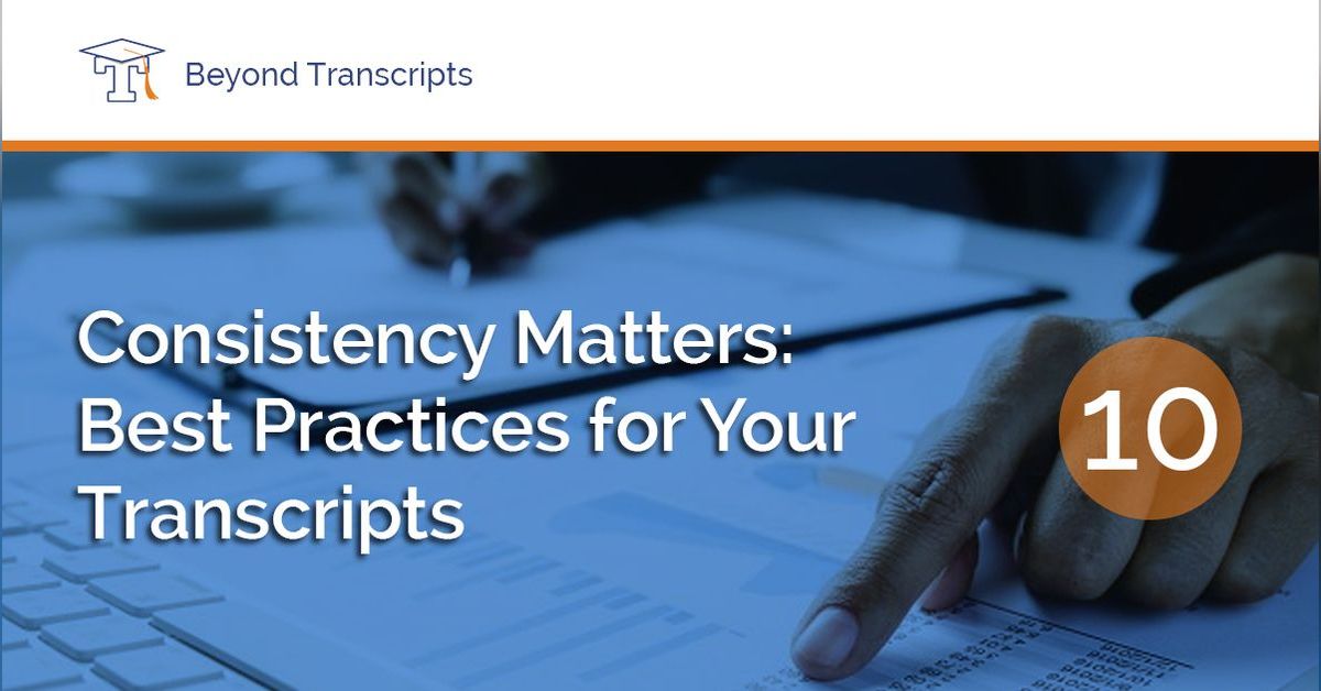 Consistency Matters: Best Practices for Your Transcripts | The Happy ...