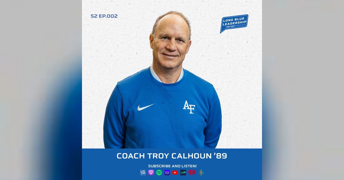 Coach Troy Calhoun ’89 - Know Your Craft and Your People Well | THE ...